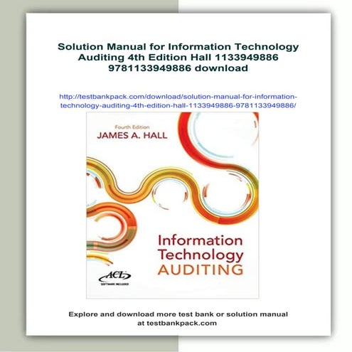 Solution Manual for Information Technology Auditing 4th Edition Hall ...