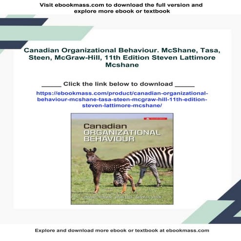 Canadian Organizational Behaviour. McShane, Tasa, Steen, McGraw-Hill ...