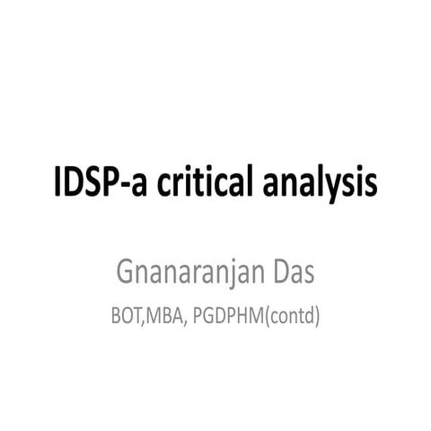 IDSP- Integrated Disease Surveillance Programme | PPTX