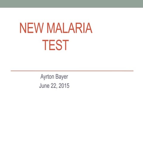 New Malaria Test | PPTX