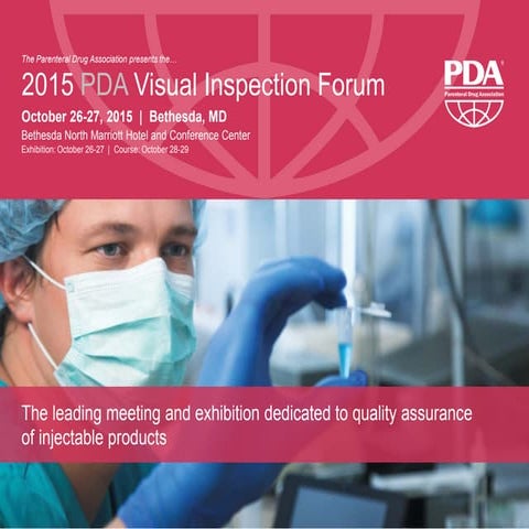 2015 PDA Visual Inspection Forum DS Aldrich Presentation | PDF