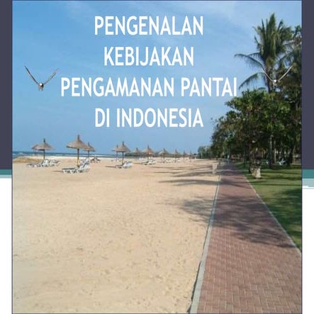 51ff0_Pengenalan_kebijakan_pantai-Indonesia.ppt