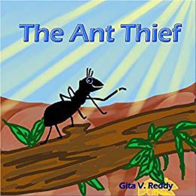 Story Book for Children – The Ant Thief | PDF