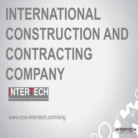 InterTech is an international construction and contracting company | PPT