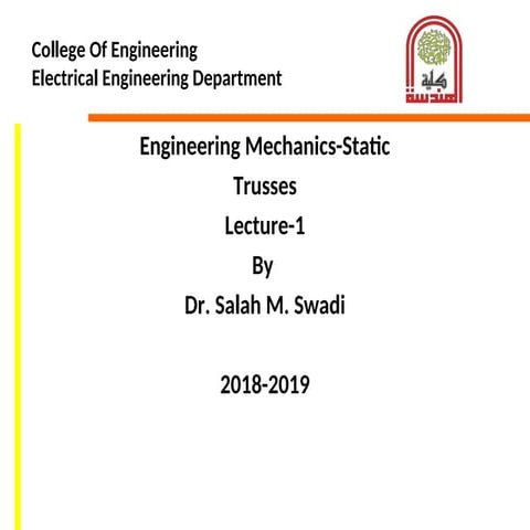 Engineering Mechanics-Static analysis of Trusses | PPT