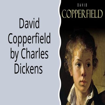 520970654-David-Copperfield-by-Charles-Dickens.pptx
