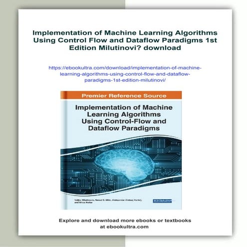 Implementation Of Machine Learning Algorithms Using Control Flow And Dataflow Paradigms 1st