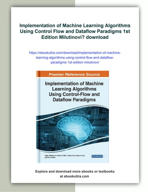 Implementation Of Machine Learning Algorithms Using Control Flow And Dataflow Paradigms 1st