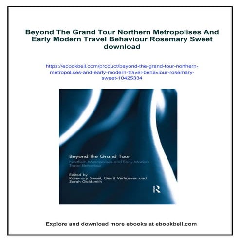 Beyond The Grand Tour Northern Metropolises And Early Modern Travel ...