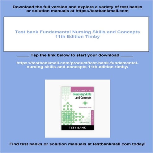 Test bank Fundamental Nursing Skills and Concepts 11th Edition Timby | PDF