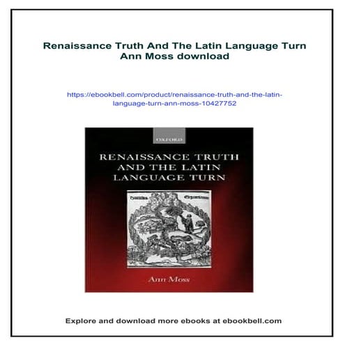 Renaissance Truth And The Latin Language Turn Ann Moss | PDF