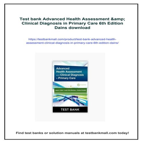 Test bank Advanced Health Assessment & Clinical Diagnosis in Primary ...