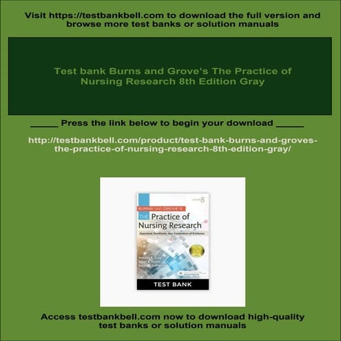 Test bank Burns and Grove’s The Practice of Nursing Research 8th ...