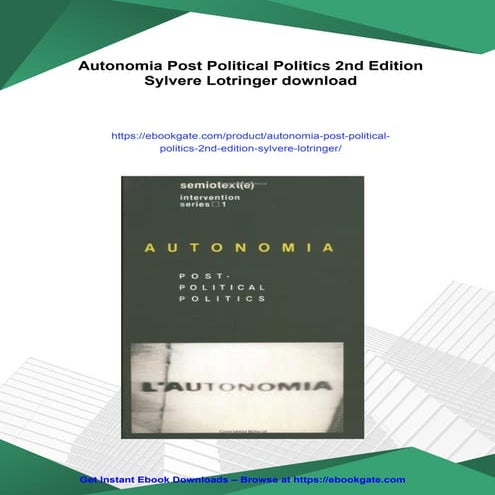 Autonomia Post Political Politics 2nd Edition Sylvere Lotringer | PDF