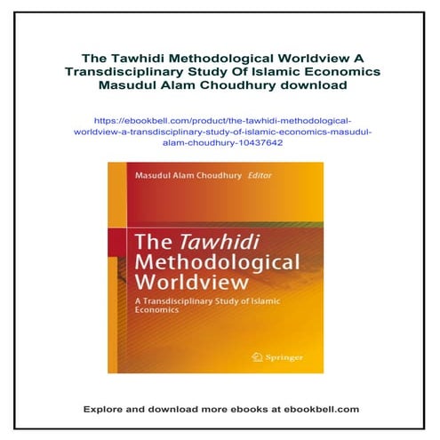 The Tawhidi Methodological Worldview A Transdisciplinary Study Of ...