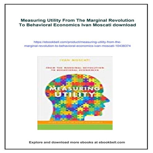 Measuring Utility From The Marginal Revolution To Behavioral Economics Ivan Moscati | PDF