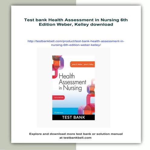 Test bank Health Assessment in Nursing 6th Edition Weber, Kelley | PDF