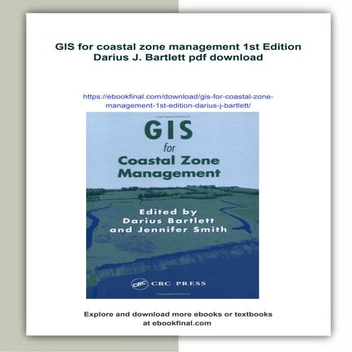 GIS for coastal zone management 1st Edition Darius J. Bartlett | PDF