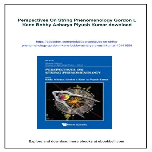 Perspectives On String Phenomenology Gordon L Kane Bobby Acharya Piyush ...