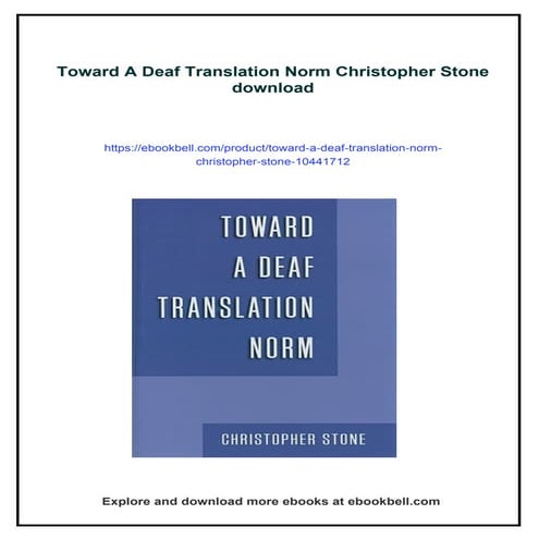 Toward A Deaf Translation Norm Christopher Stone | PDF