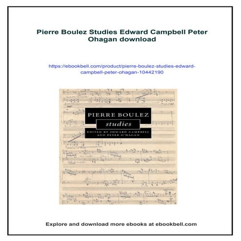 Pierre Boulez Studies Edward Campbell Peter Ohagan | PDF