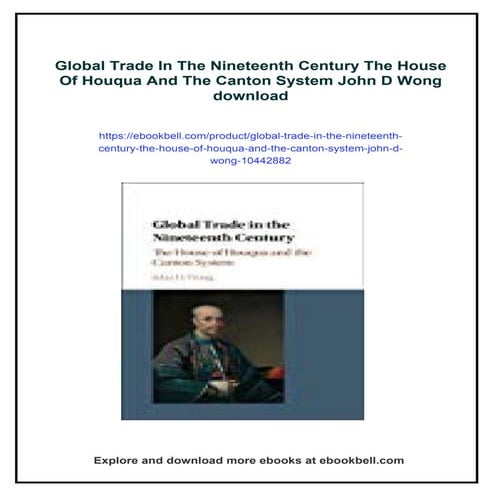 Global Trade In The Nineteenth Century The House Of Houqua And The ...