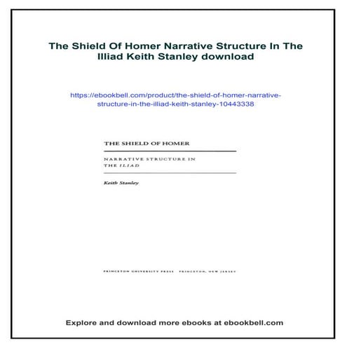 The Shield Of Homer Narrative Structure In The Illiad Keith Stanley | PDF