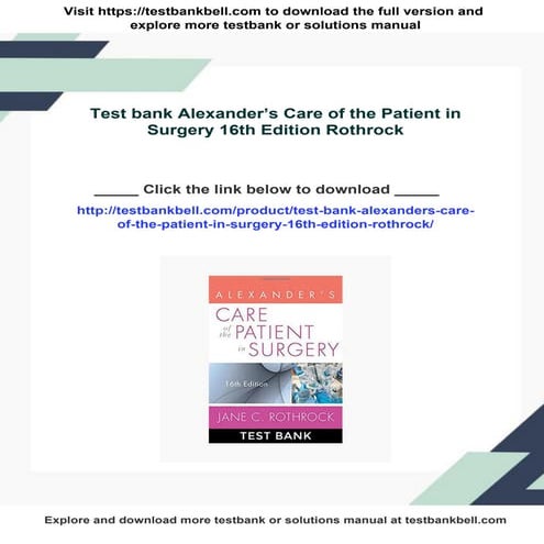 Test bank Alexander’s Care of the Patient in Surgery 16th Edition ...