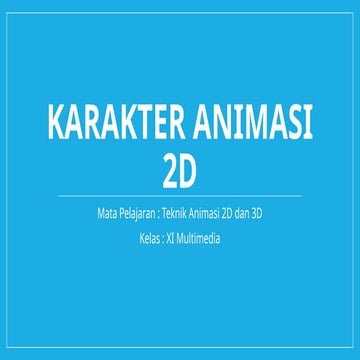 522554777-Materi-4-karakter-Animasi-2d.pptx