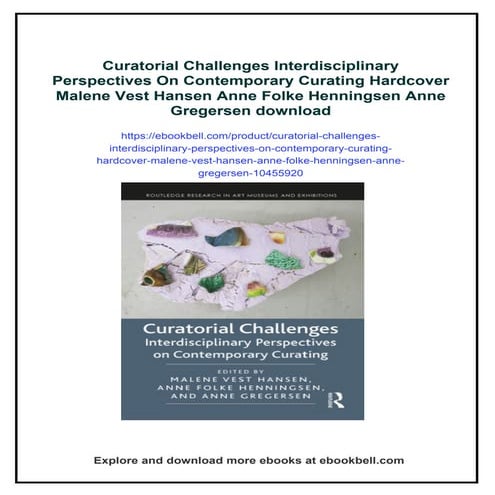 Curatorial Challenges Interdisciplinary Perspectives On Contemporary ...