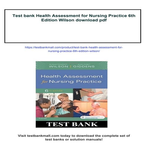 Test bank Health Assessment for Nursing Practice 6th Edition Wilson | PDF