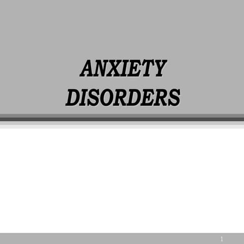 Anxiety Disorders | PPT
