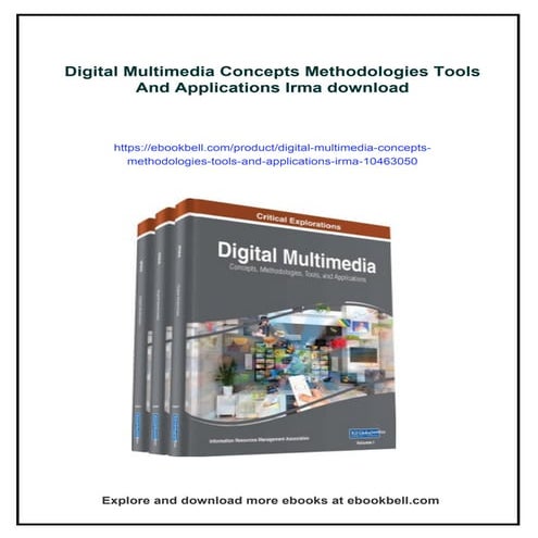 Digital Multimedia Concepts Methodologies Tools And Applications Irma | PDF