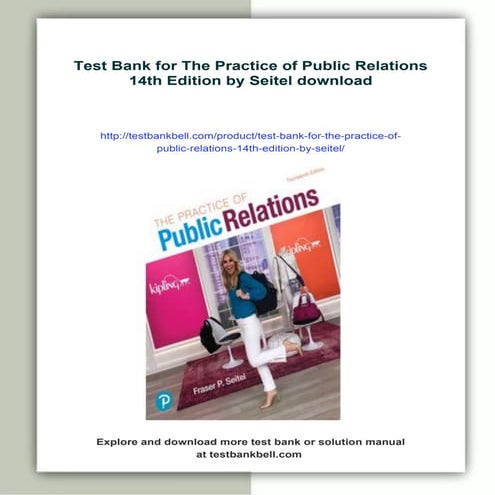 Test Bank for The Practice of Public Relations 14th Edition by Seitel | PDF