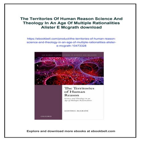 The Territories Of Human Reason Science And Theology In An Age Of ...