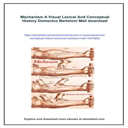 Mechanism A Visual Lexical And Conceptual History Domenico Bertoloni Meli | PDF