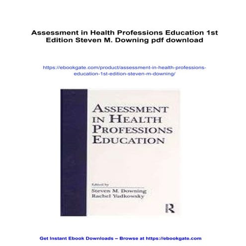 Assessment in Health Professions Education 1st Edition Steven M ...