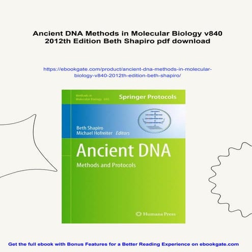 Ancient DNA Methods in Molecular Biology v840 2012th Edition Beth Shapiro | PDF