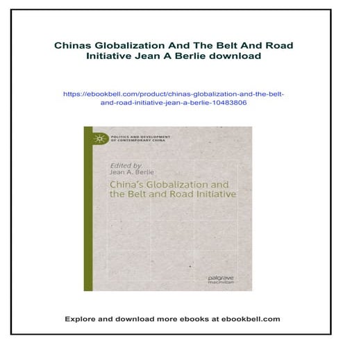 Chinas Globalization And The Belt And Road Initiative Jean A Berlie | PDF