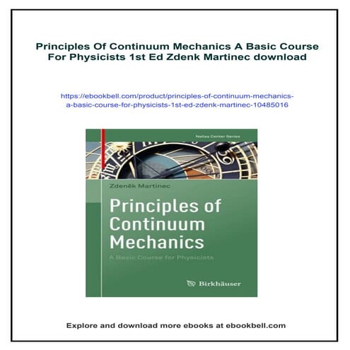 Principles Of Continuum Mechanics A Basic Course For Physicists 1st Ed ...