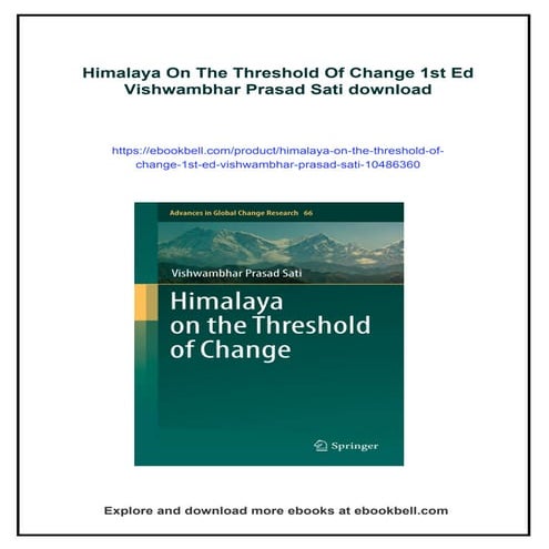 Himalaya On The Threshold Of Change 1st Ed Vishwambhar Prasad Sati | PDF