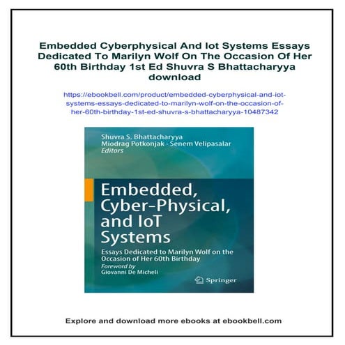 Embedded Cyberphysical And Iot Systems Essays Dedicated To Marilyn Wolf ...