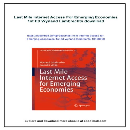 Last Mile Internet Access For Emerging Economies 1st Ed Wynand ...
