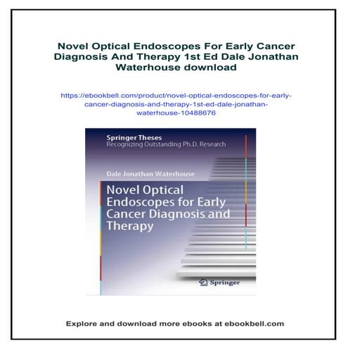 Novel Optical Endoscopes For Early Cancer Diagnosis And Therapy 1st Ed ...