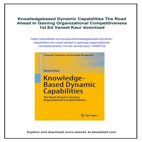 Knowledgebased Dynamic Capabilities The Road Ahead In Gaining ...