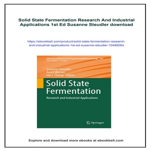 Solid State Fermentation Research And Industrial Applications 1st Ed Susanne Steudler | PDF