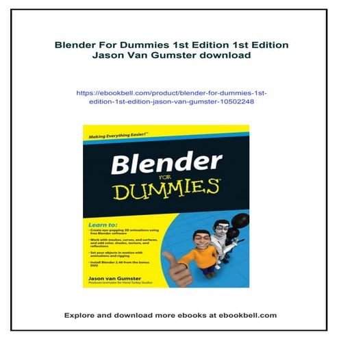 Blender For Dummies 1st Edition 1st Edition Jason Van Gumster | PDF