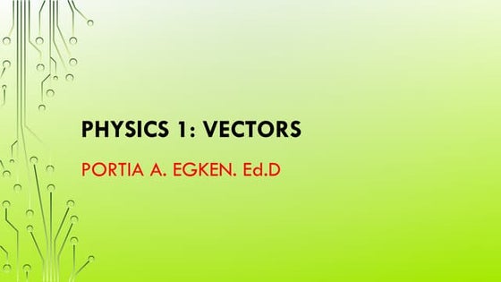 Components of vector | PPTX | Physics | Science
