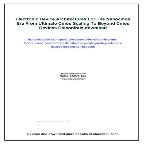 Electronic Device Architectures For The Nanocmos Era From Ultimate Cmos ...