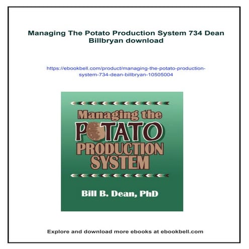 Managing The Potato Production System 734 Dean Billbryan | PDF